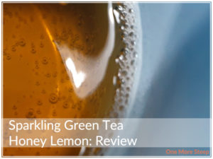 Sun-Rype’s Sparkling Green Tea Honey Lemon – One More Steep